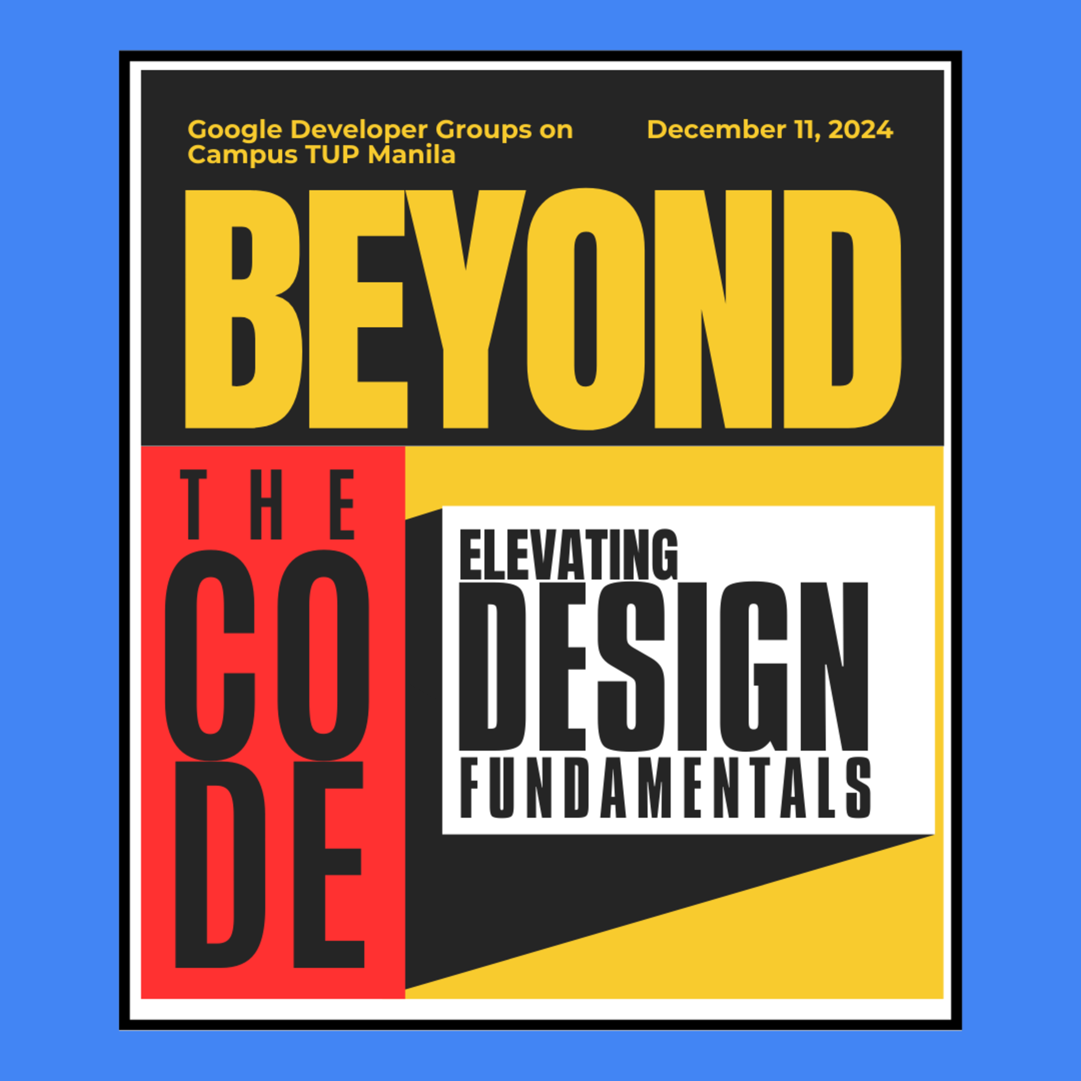 See Beyond the Code: Elevating Design Fundamentals at Google Developer Groups GDG on Campus ...